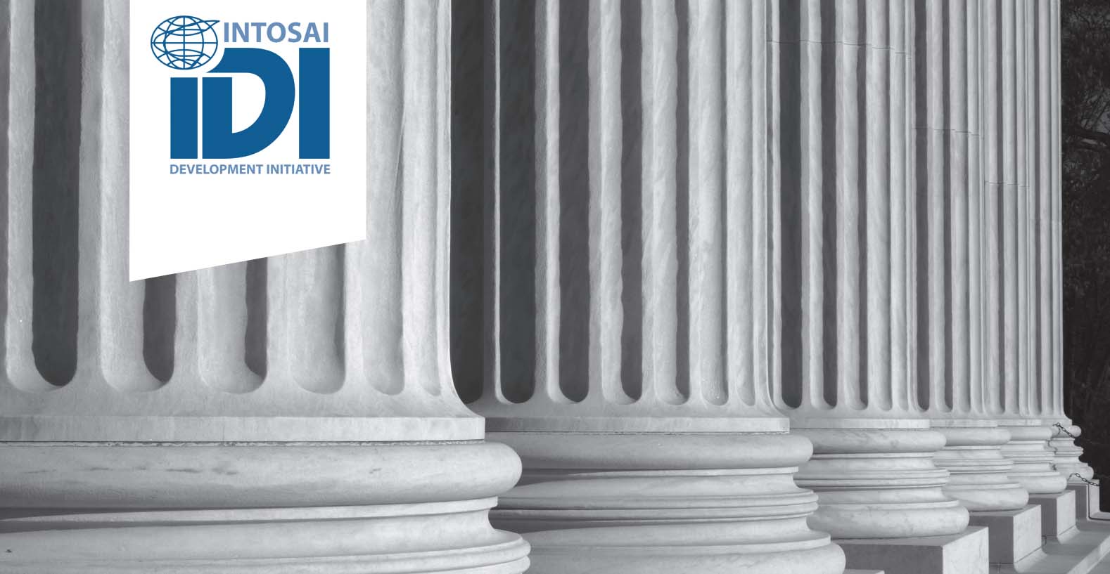 INTOSAI Development Initiative (IDI) Presented new SAI independence ...