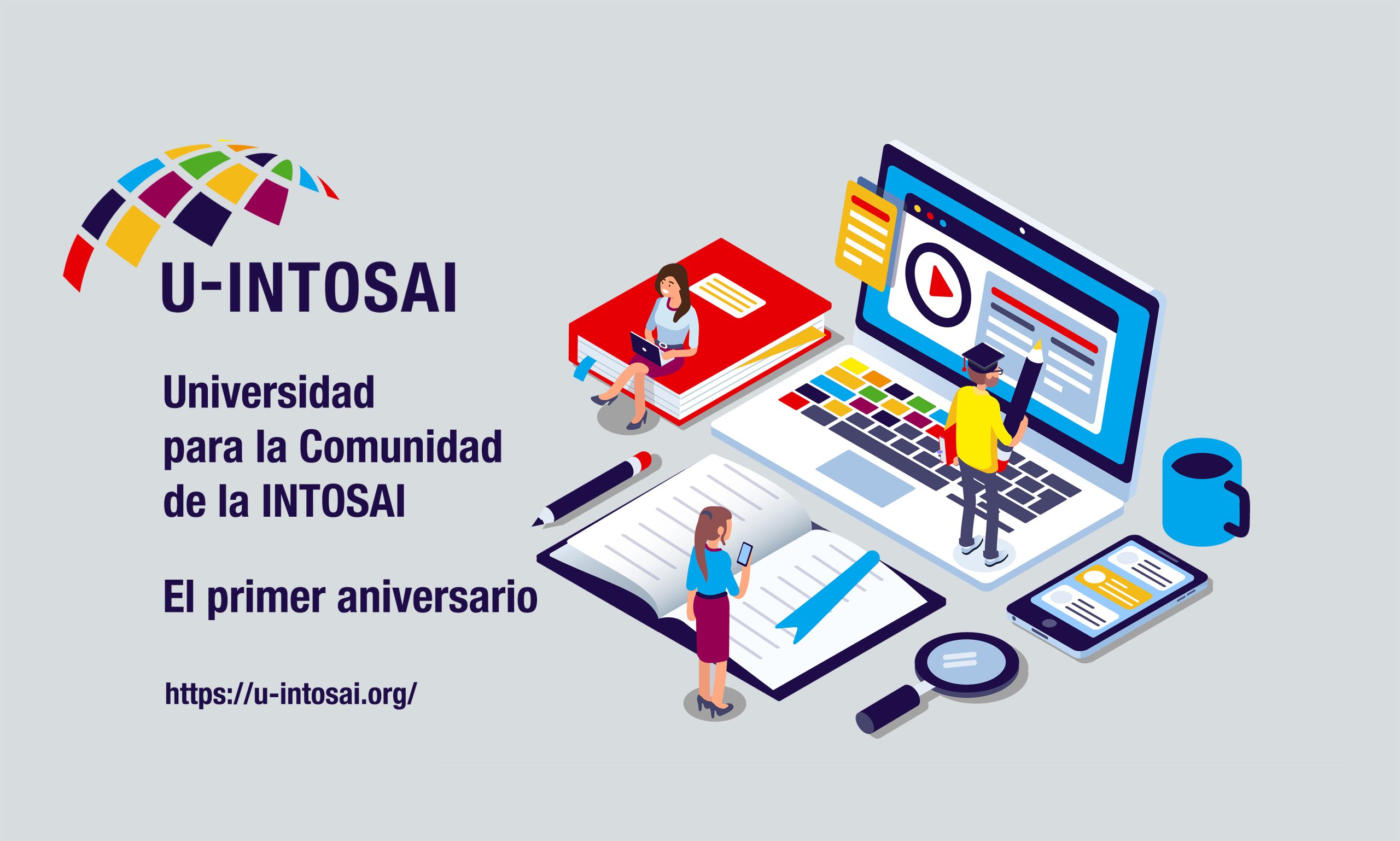 U-INTOSAI celebra el primer aniversario | U-INTOSAI